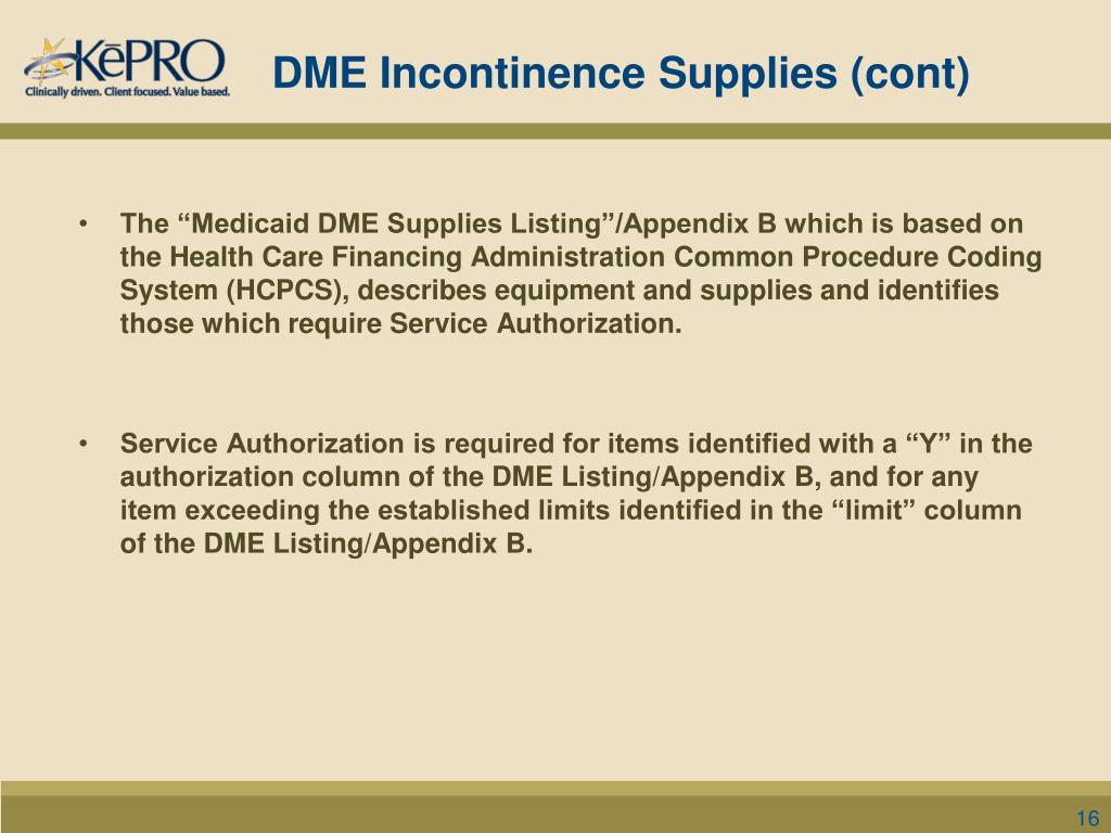 PPT - KePRO’s Service Authorization Process for Durable Medical ...