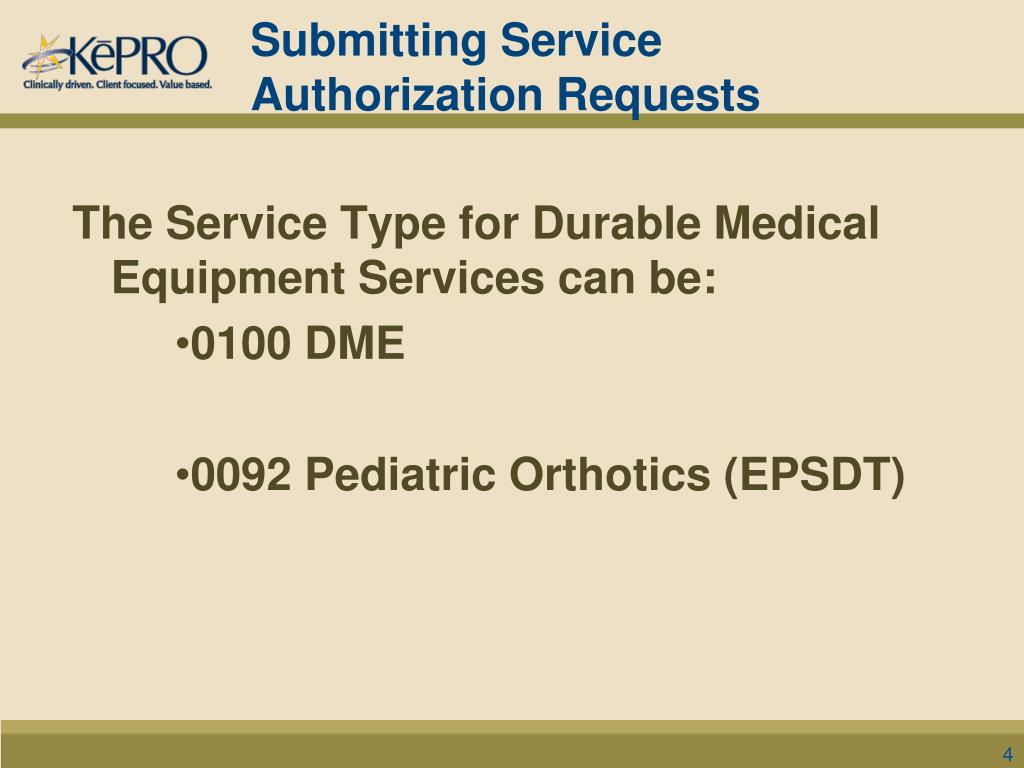 PPT - KePRO’s Service Authorization Process for Durable Medical ...