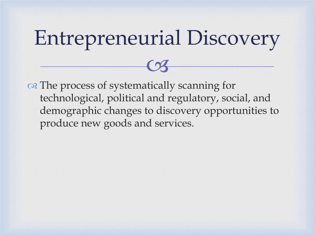 PPT - Employ entrepreneurial discovery strategies to generate feasible ...