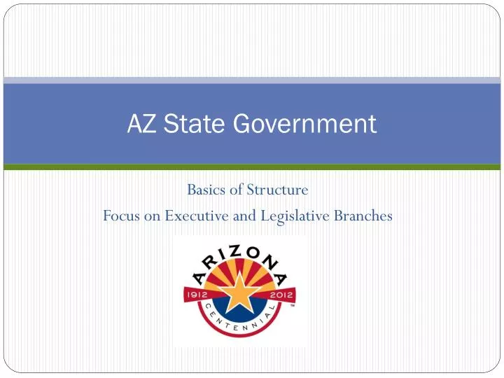 PPT - AZ State Government PowerPoint Presentation, free download - ID ...