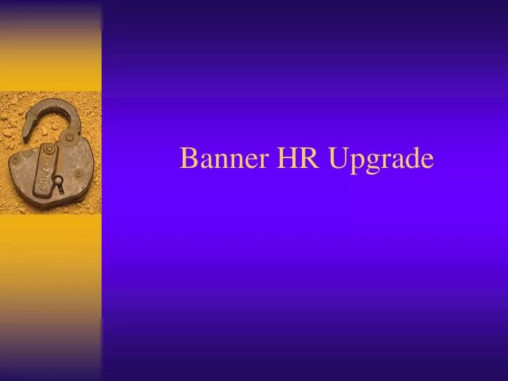 PPT - Banner HR Upgrade PowerPoint Presentation, free download - ID:1655293