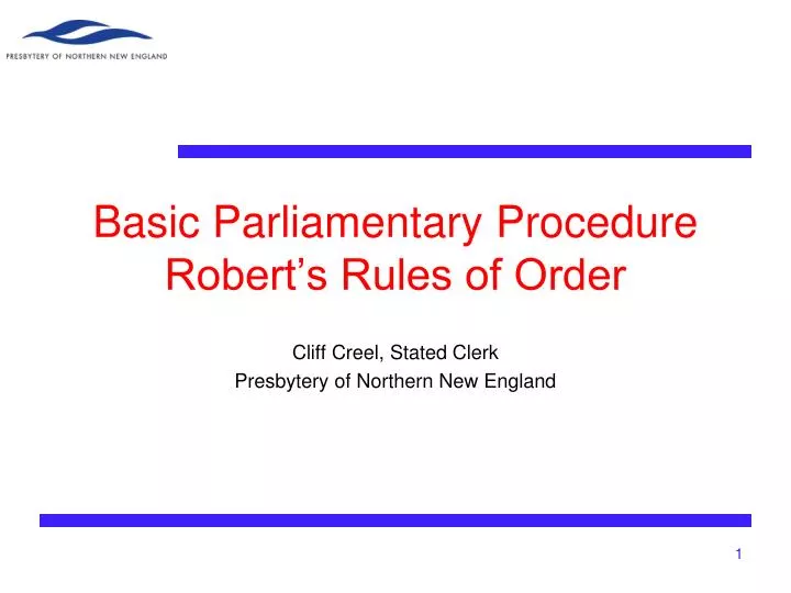 PPT - Basic Parliamentary Procedure Robert’s Rules of Order PowerPoint ...