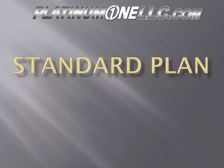 PPT - Standard Plan PowerPoint Presentation, free download - ID:1655927