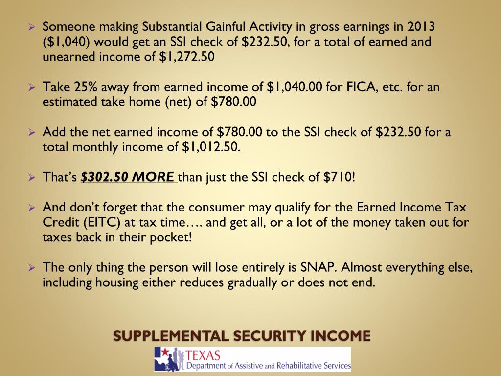 PPT - BENEFITS AND WORK INCENTIVES Supplemental Security Income and ...