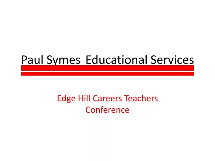 PPT - Paul Symes Educational Services PowerPoint Presentation, free ...