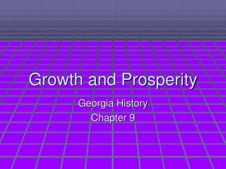 PPT - Growth and Prosperity PowerPoint Presentation, free download - ID ...