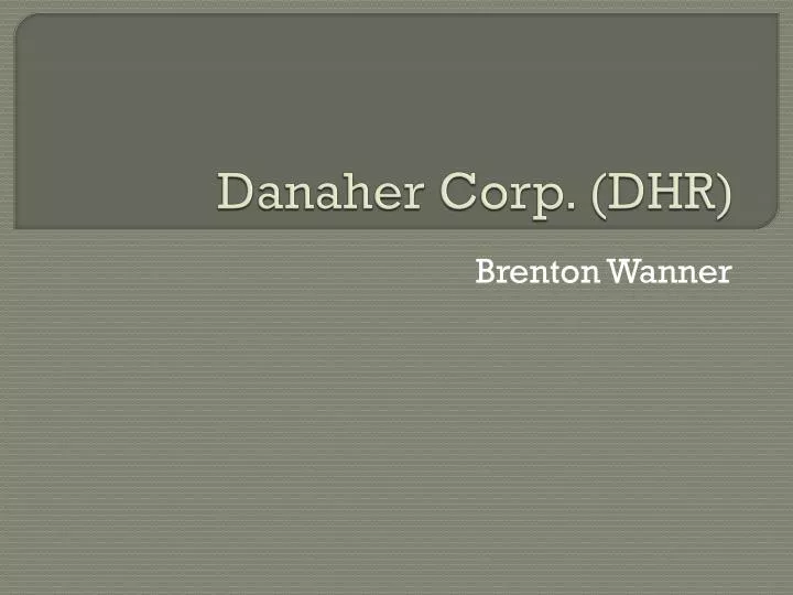 PPT - Danaher Corp. (DHR) PowerPoint Presentation, free download - ID ...