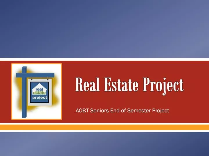 PPT - Real Estate Project PowerPoint Presentation, free download - ID ...