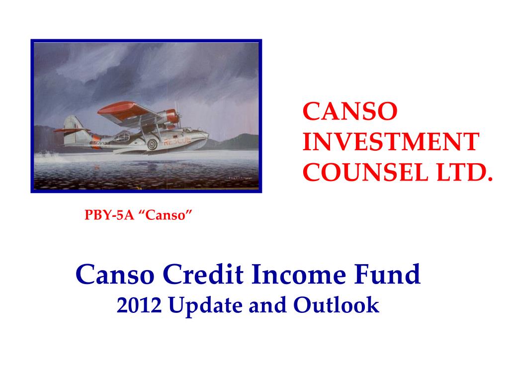 PPT - CANSO INVESTMENT COUNSEL LTD. PowerPoint Presentation, free ...