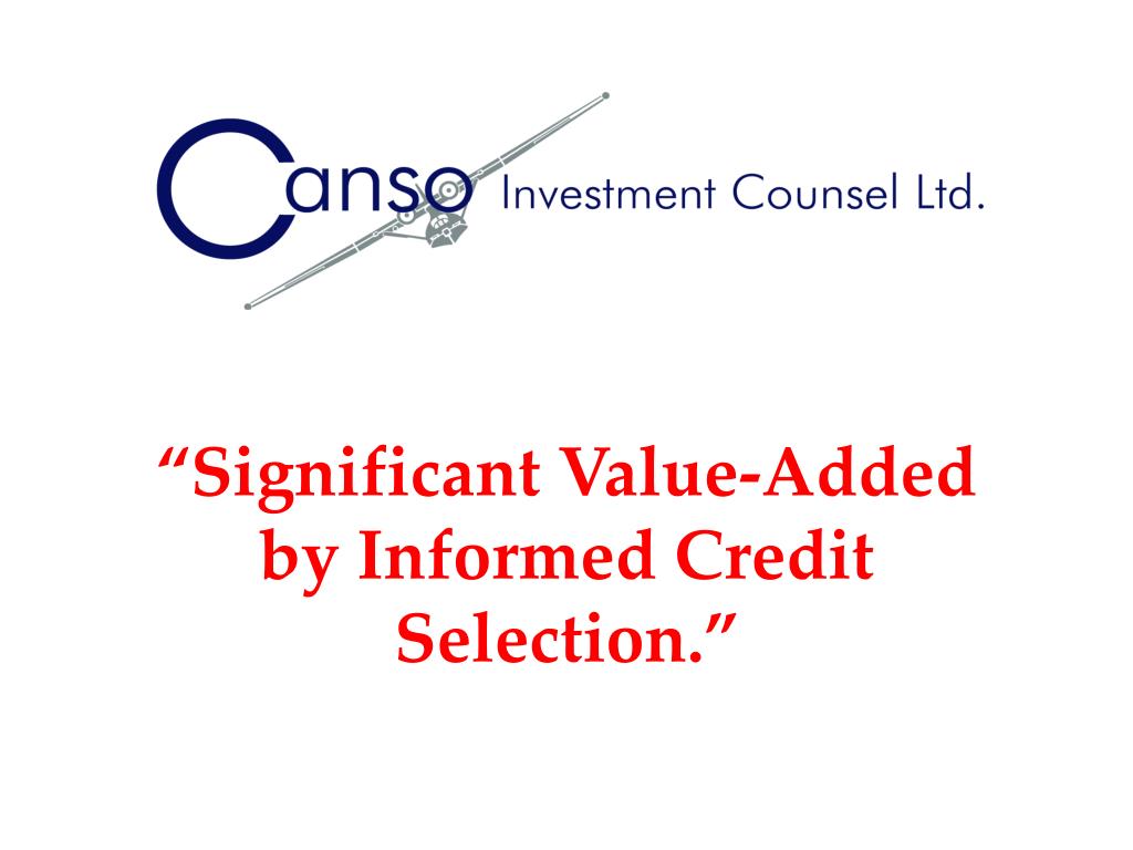 PPT - CANSO INVESTMENT COUNSEL LTD. PowerPoint Presentation, free ...