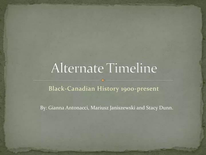 PPT - Alternate Timeline PowerPoint Presentation, free download - ID ...