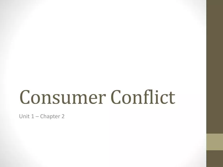 PPT - Consumer Conflict PowerPoint Presentation, free download - ID:1658858
