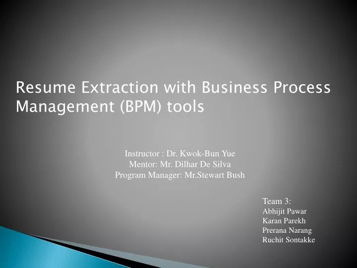 PPT - Resume Extraction with Business Process Management (BPM) tools ...