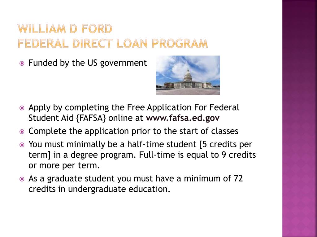 PPT - From the financial aid William D Ford Direct Loans PowerPoint ...