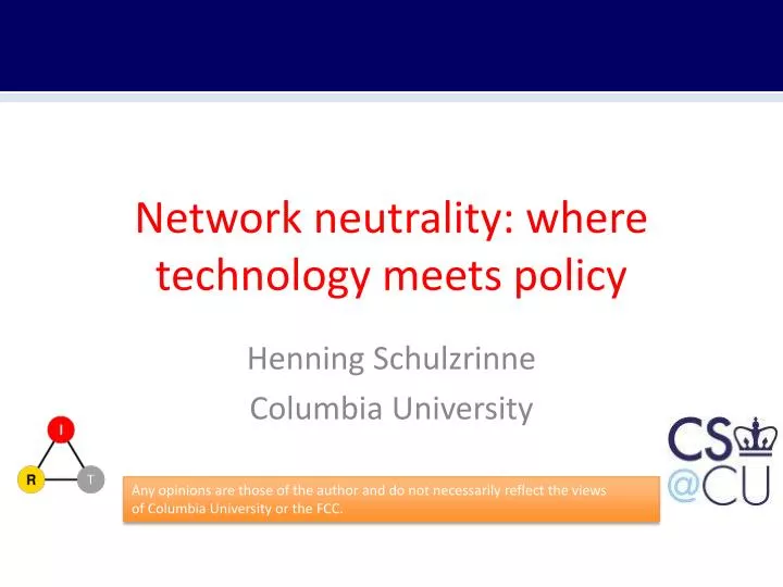 PPT - Network neutrality: where technology meets policy PowerPoint ...