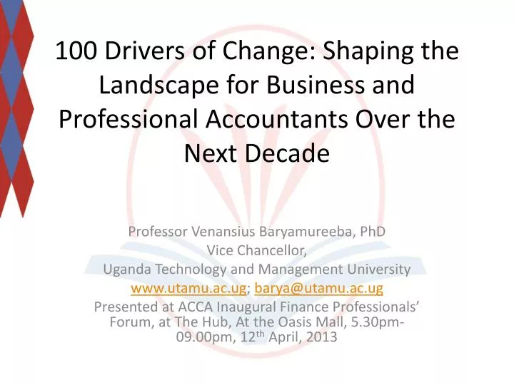 PPT - 100 Drivers of Change: Shaping the Landscape for Business and ...