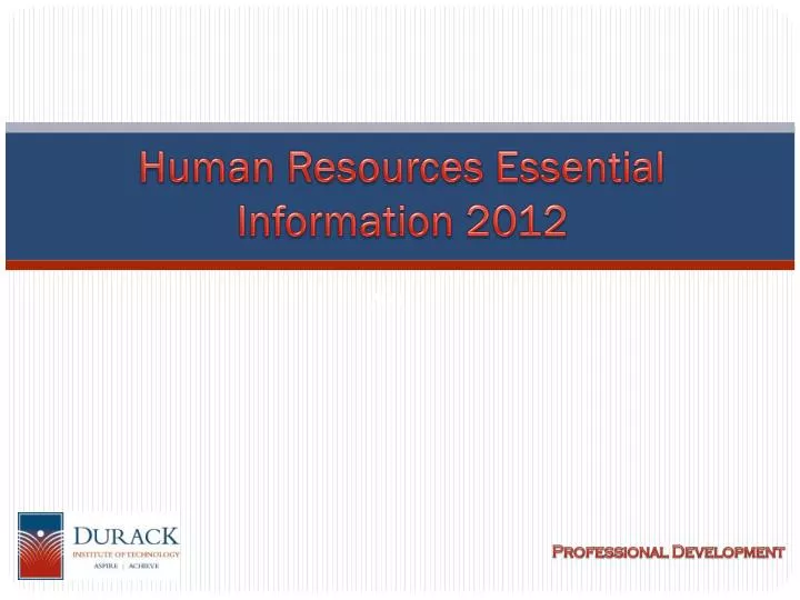 PPT - Human Resources Essential Information 2012 PowerPoint ...
