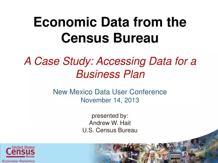 PPT - Economic Data from the Census Bureau A Case Study: Accessing Data ...