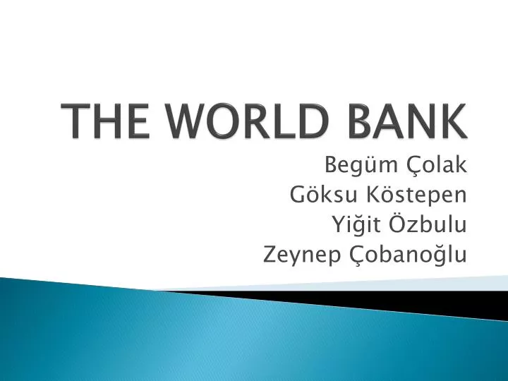 PPT - THE WORLD BANK PowerPoint Presentation, free download - ID:1660211