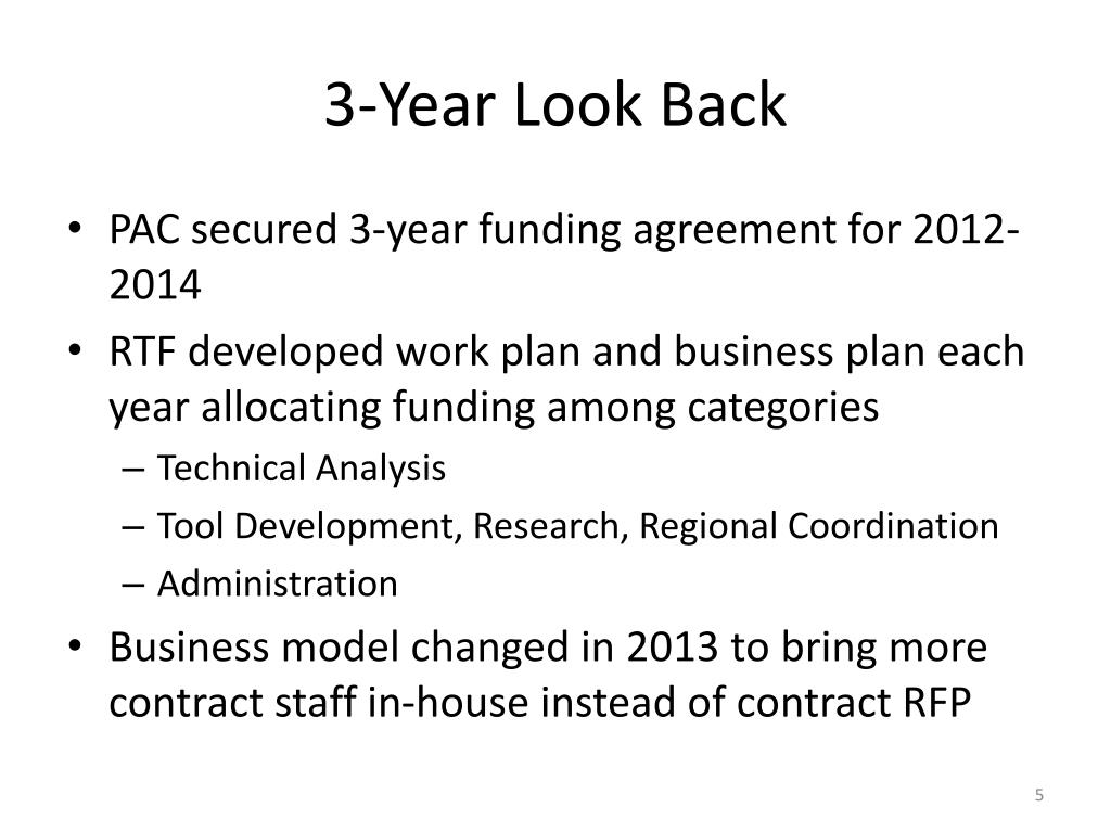 PPT - Proposed 2014 RTF Work Plan and 3-year Look Back October 21, 2013 ...