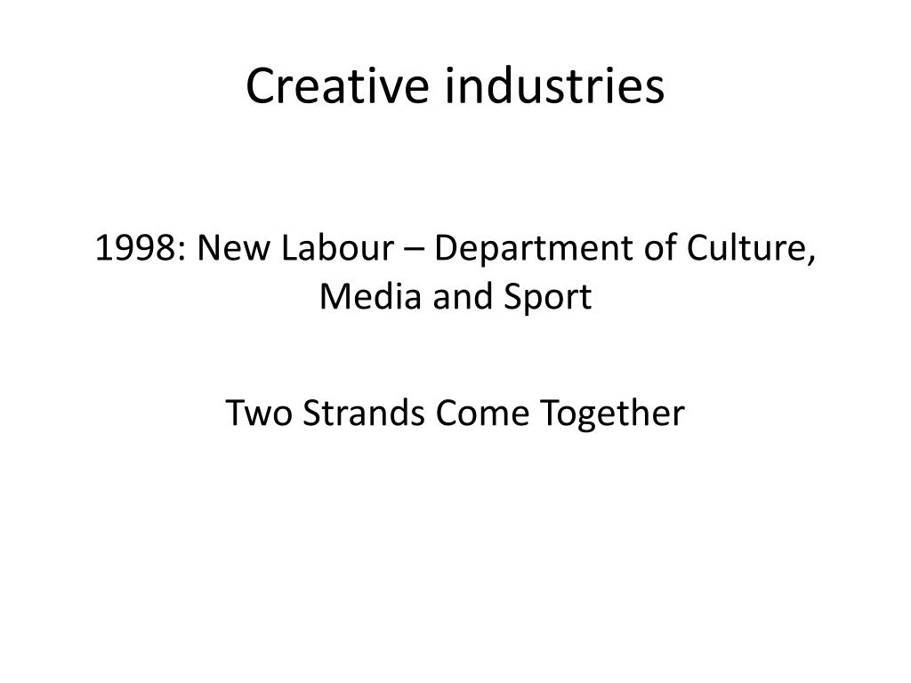 PPT - The Creative Economy – a Concept and Strategy for the Future ...