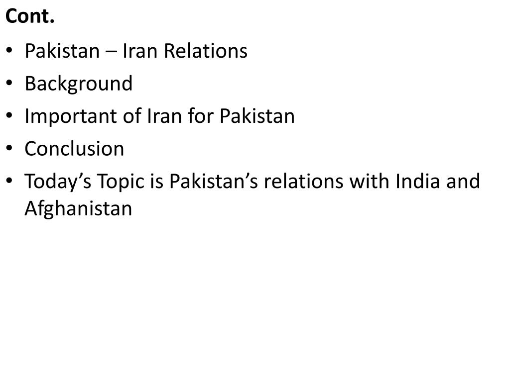 PPT - Lecture # 21 Topic: Pakistan's relations with Neighboring ...