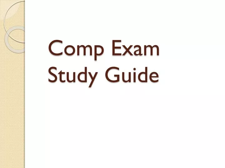 PPT - Comp Exam Study Guide PowerPoint Presentation, free download - ID ...