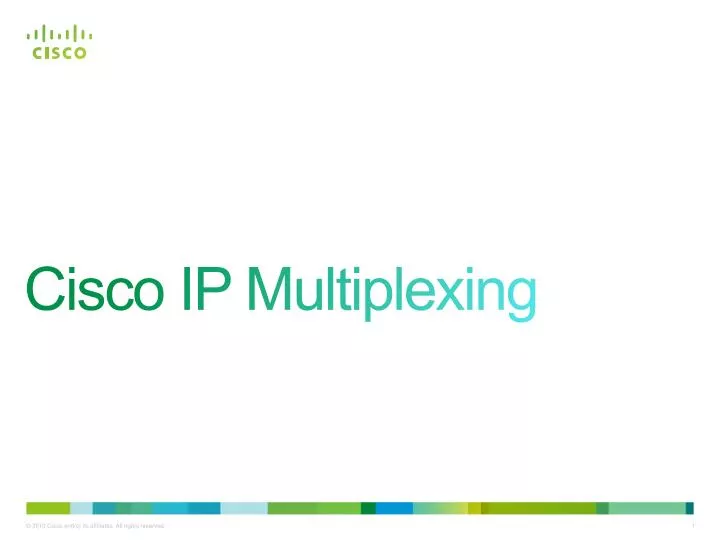 PPT - Cisco IP Multiplexing PowerPoint Presentation, free download - ID ...