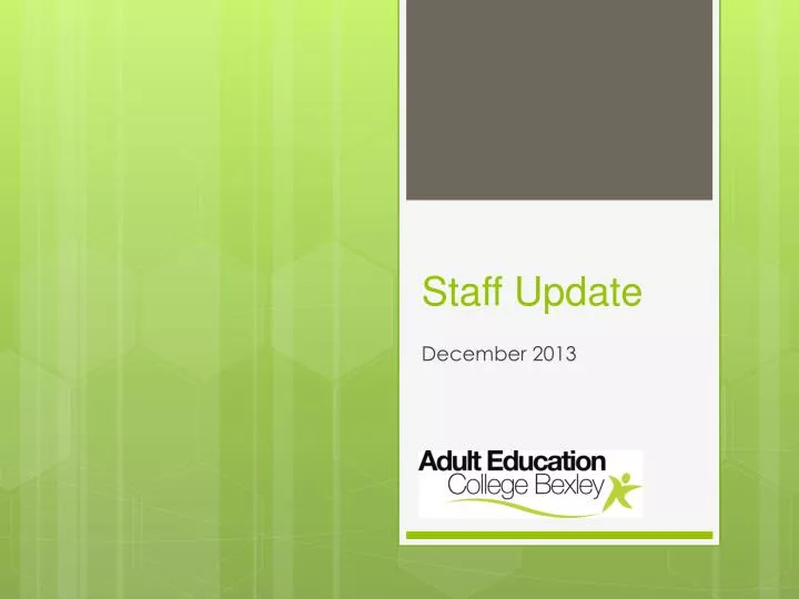 PPT - Staff Update PowerPoint Presentation, free download - ID:1661279