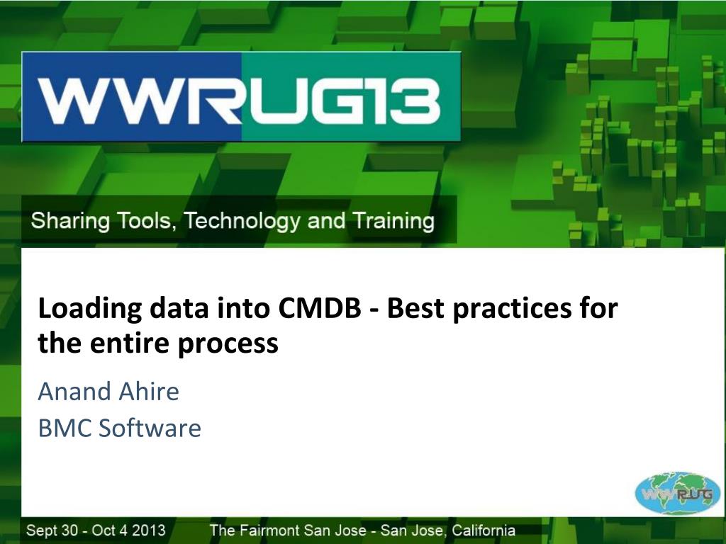 PPT - Loading data into CMDB - Best practices for the entire process ... PPT - Loading data into CMDB - Best practices for the entire process ...