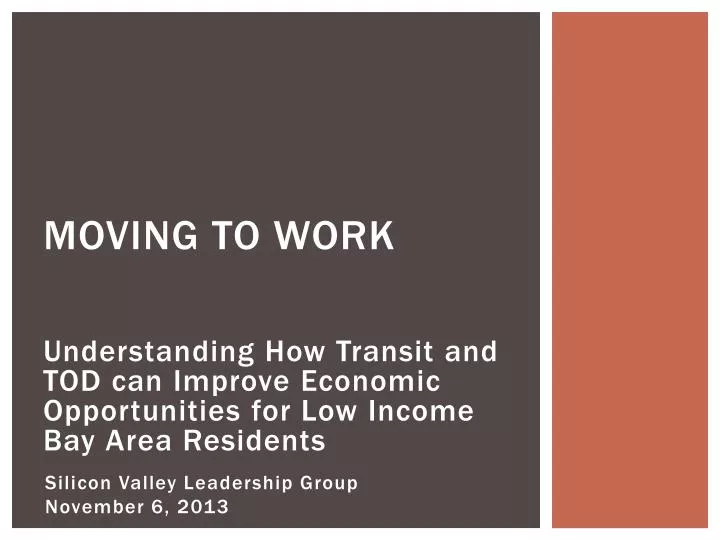 PPT - Moving to Work PowerPoint Presentation, free download - ID:1662498