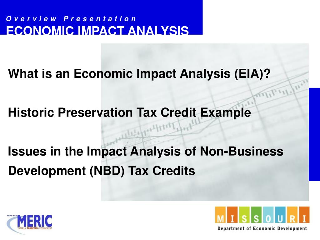 PPT - What is an Economic Impact Analysis (EIA)? Historic Preservation ...