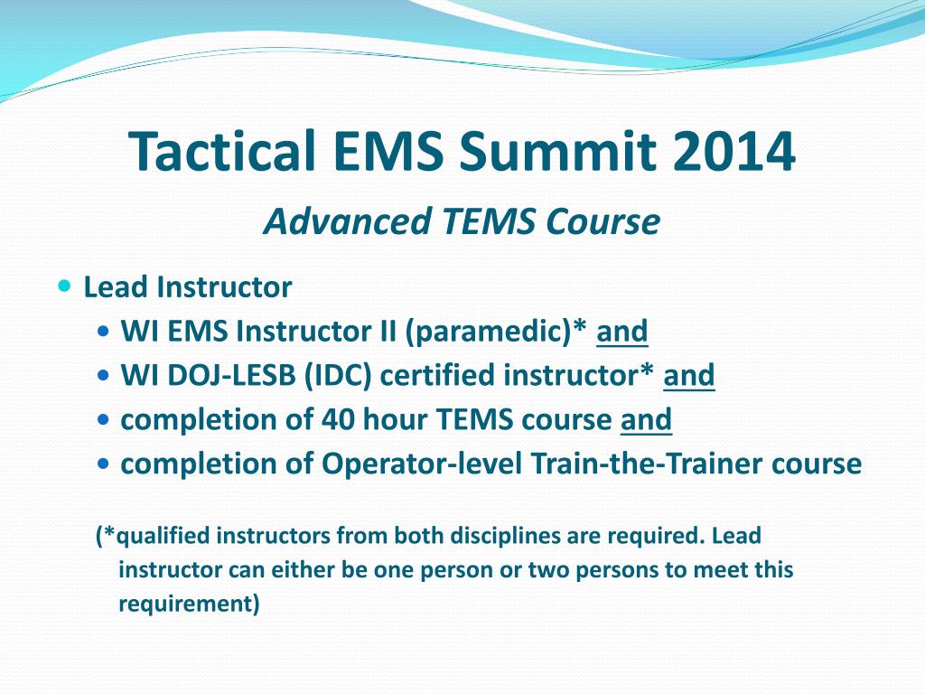 PPT - Tactical EMS Summit March 7, 2014 Resources for Team Sustainment ...