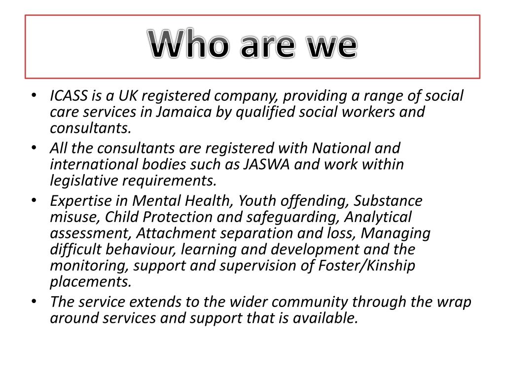 PPT - International Care Assessment and Support Services (ICASS ...