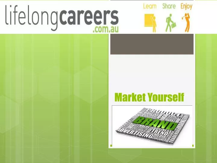 PPT - Market Yourself PowerPoint Presentation, free download - ID:1662812 PPT - Market Yourself PowerPoint Presentation, free download - ID:1662812