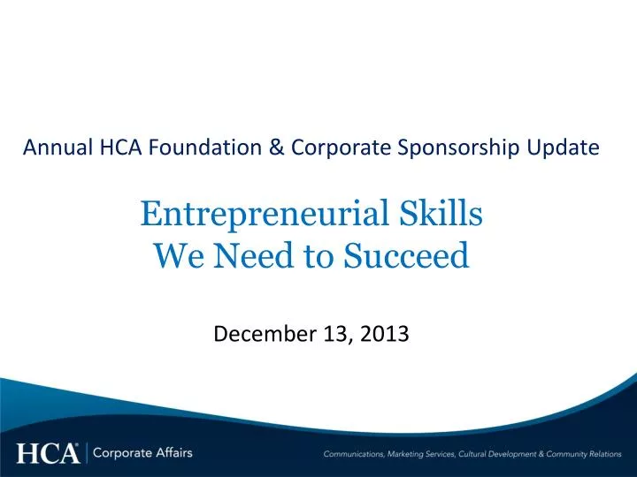 PPT - Annual HCA Foundation & Corporate Sponsorship Update ...