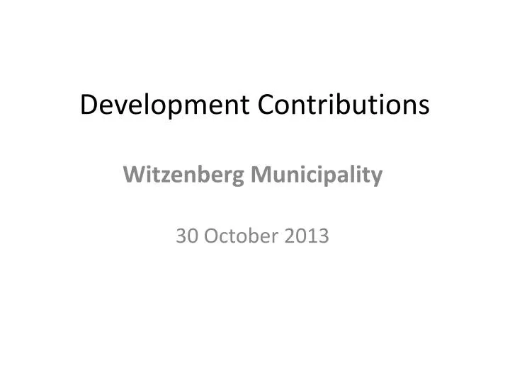 PPT - Development Contributions PowerPoint Presentation, free download ...