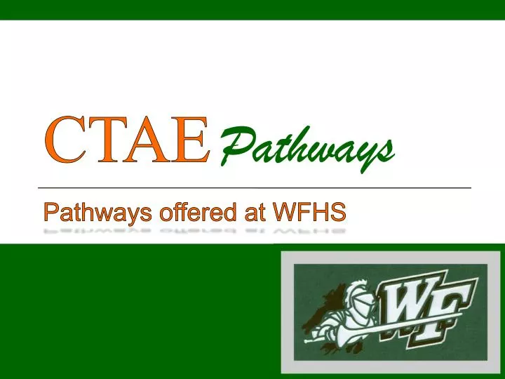 PPT - Ctae Pathways PowerPoint Presentation, free download - ID:1663138