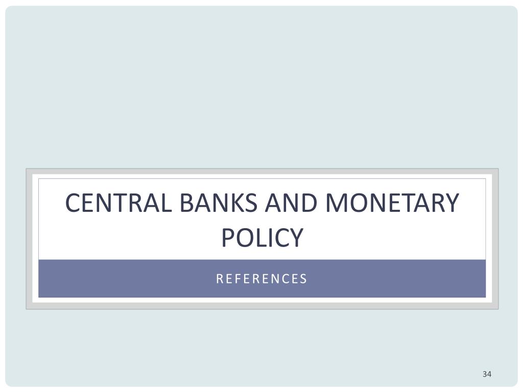 PPT - Central banks and monetary policy PowerPoint Presentation, free ...