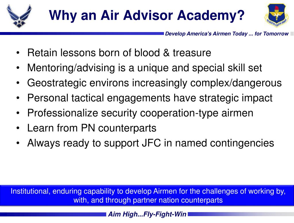 PPT - USAF Air Advisor Academy: Preparing Strategic Airmen PowerPoint ...
