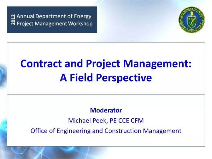 PPT - Contract and Project Management: A Field Perspective PowerPoint ...