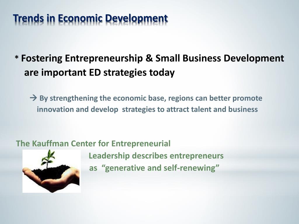 PPT - National Trends in the New Economic Development Landscape ...