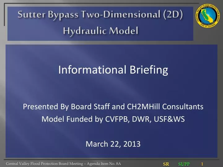 PPT - Sutter Bypass Two-Dimensional (2D) Hydraulic Model PowerPoint ...