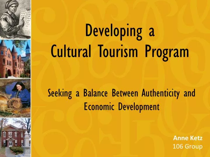PPT - Developing a Cultural Tourism Program PowerPoint Presentation ...