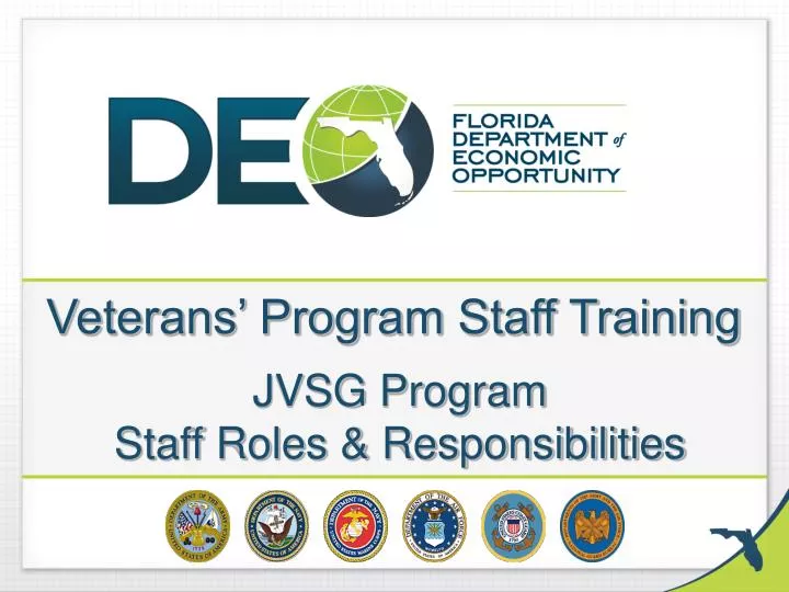 PPT - Veterans’ Program Staff Training JVSG Program Staff Roles ...
