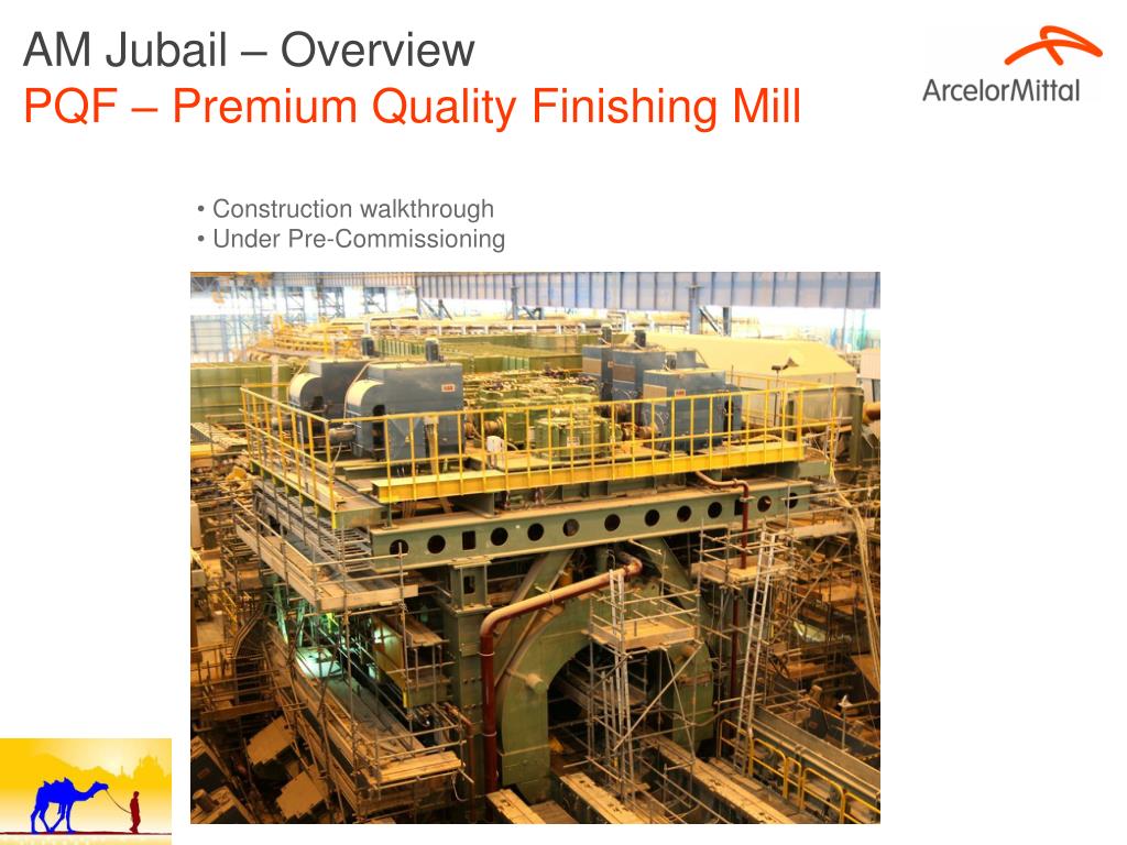 PPT - ArcelorMittal Tubular Products Jubail Project (“AMTPJ”) 2 nd Sept 2013 PowerPoint ...