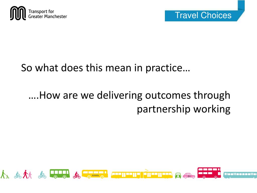 PPT - Travel Choices Programme LSTF Conference- 4 th December 2013 ...
