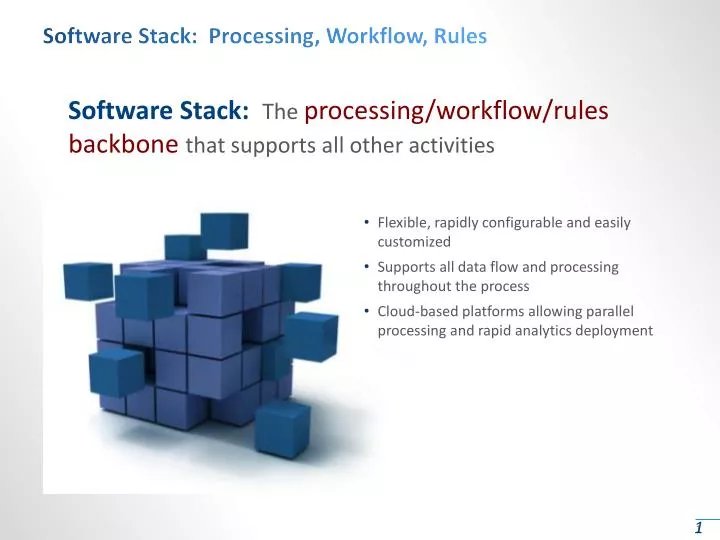 PPT - Software Stack: Processing, Workflow, Rules PowerPoint ...