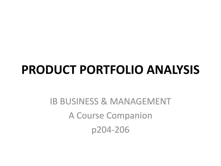PPT - PRODUCT PORTFOLIO ANALYSIS PowerPoint Presentation, free download ...