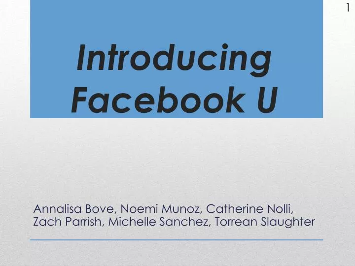 PPT - Introducing Facebook U PowerPoint Presentation, free download ...